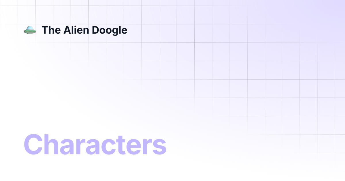 Characters | The Alien Doogle